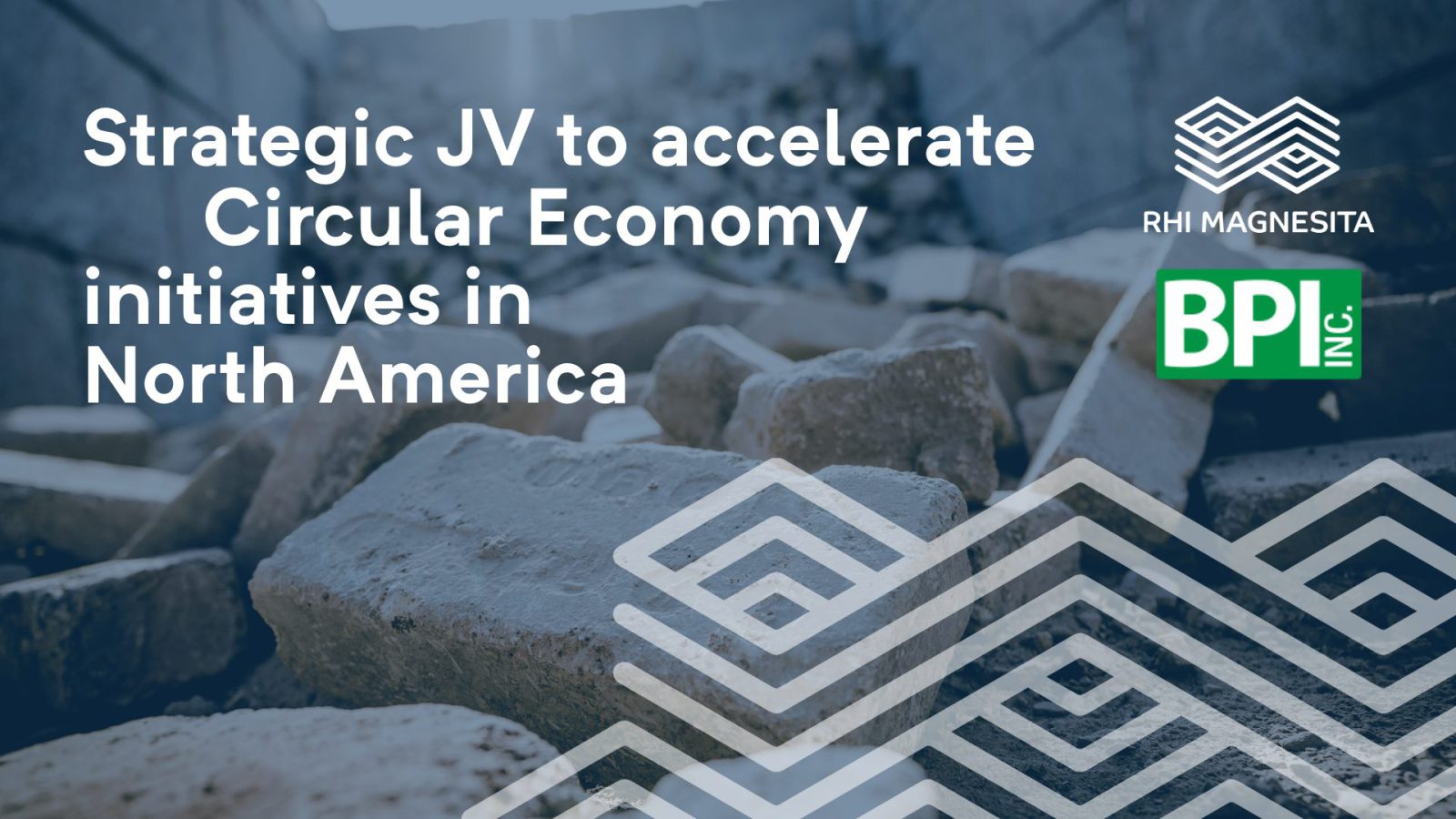 RHI Magnesita and BPI, Inc. Announce Strategic Joint Venture to ...